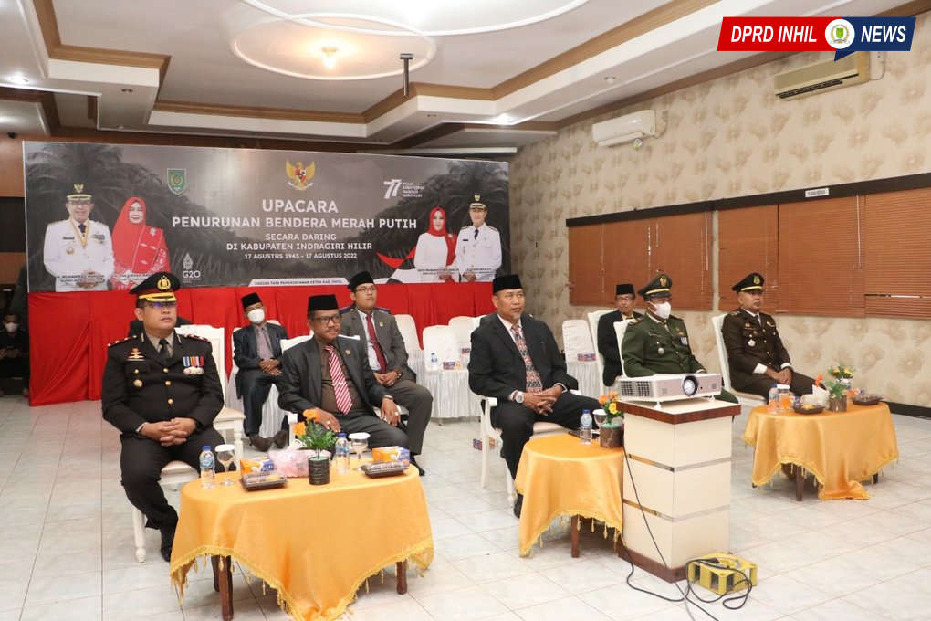 Wakil Ketua DPRD Inhil Ikuti Upacara Penurunan Bendera Secara Virtual ...